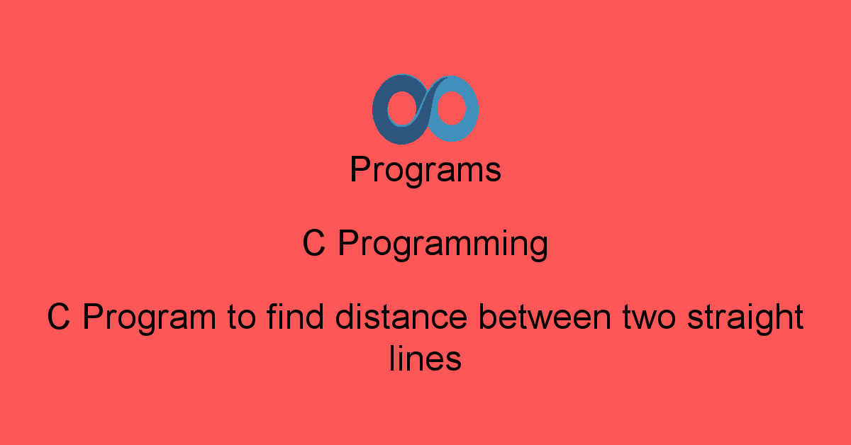 Oodlescoop C Programming Programs C Program To Find Distance Between