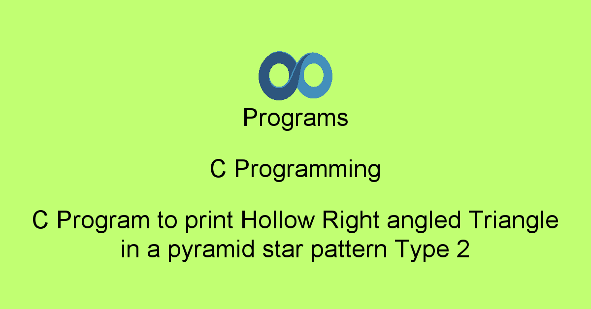 Oodlescoop C Programming Programs C Program To Print Hollow Right