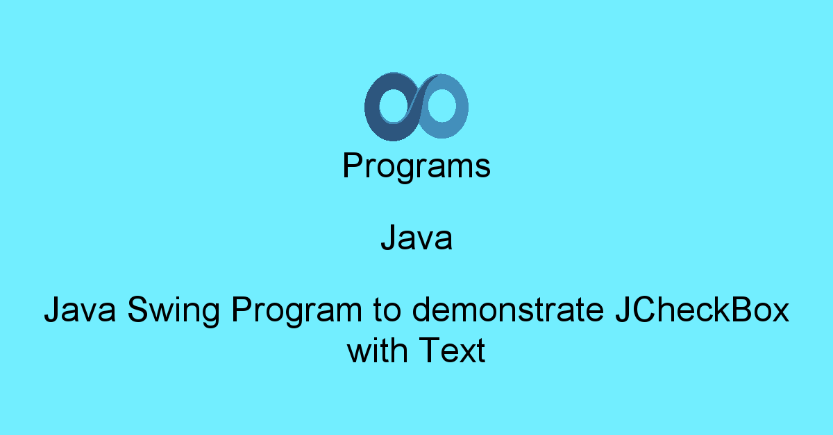 oodlescoop | Programs Java : Java Swing Program to demonstrate ... oodlescoop | Programs Java : Java Swing Program to demonstrate ...