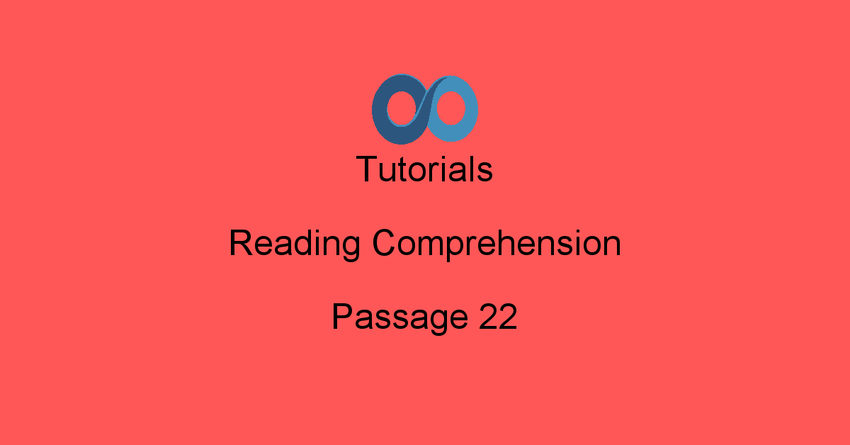 oodlescoop | Reading Comprehension Tutorials: Passage 22