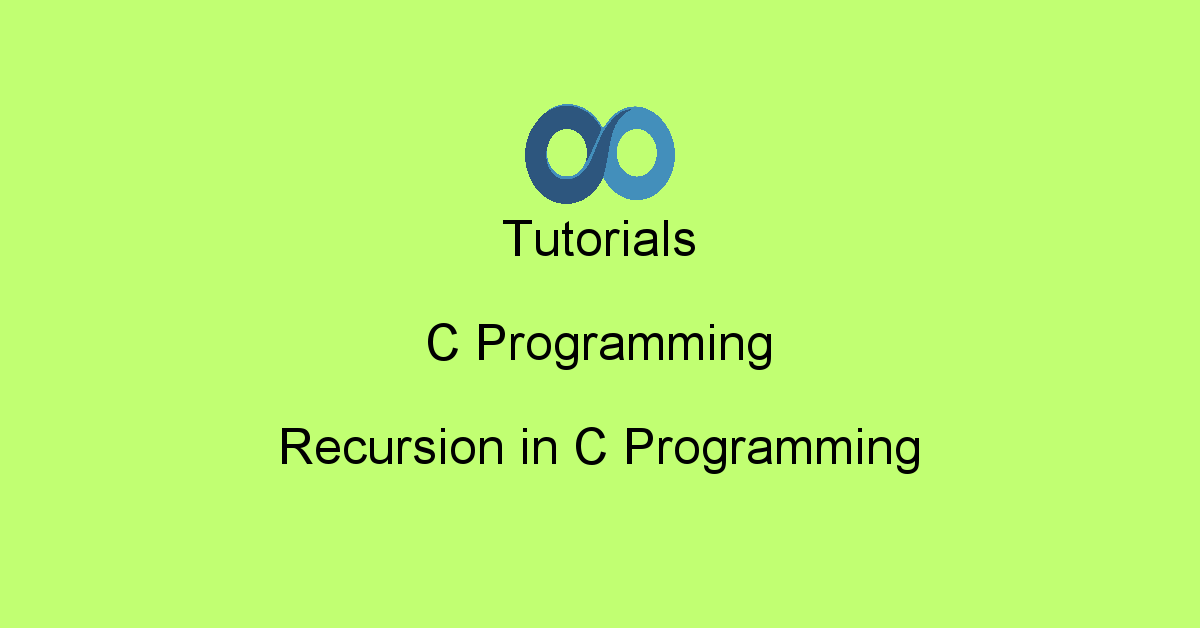 oodlescoop | Tutorials C Programming : Recursion in C Programming oodlescoop | Tutorials C Programming : Recursion in C Programming